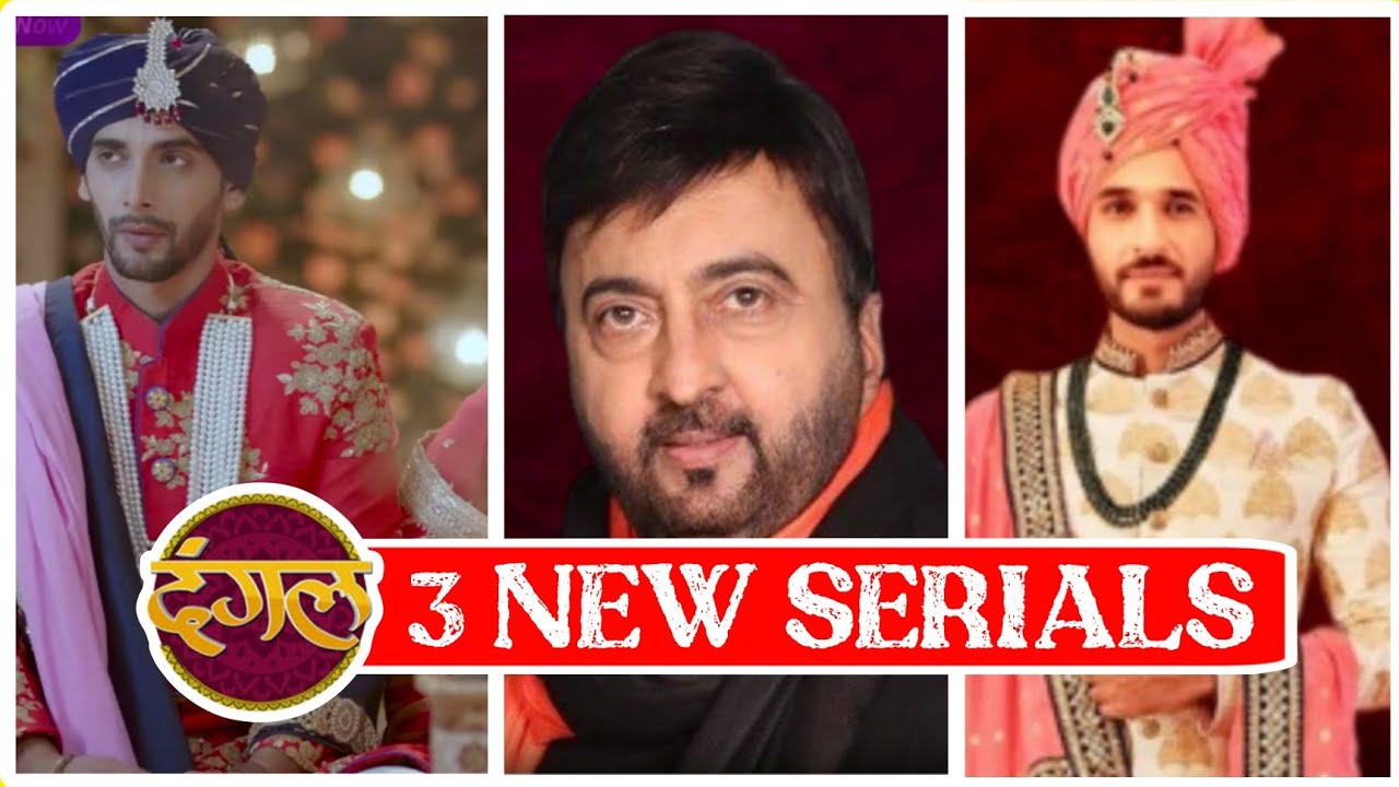 Dangal TV 3 Upcoming New Serials 2023 | Dangal TV Upcoming Serials ...