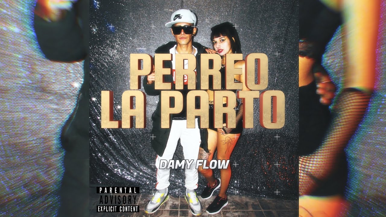 Dami flow - PERREO LA PARTO 🤪 - ( Videoclip Oficial ) SHOTBY: @esel ...