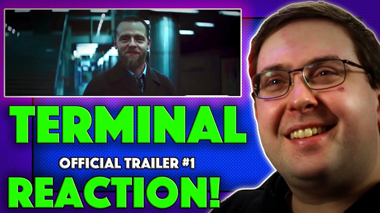 REACTION! Terminal Trailer #1 - Margot Robbie Movie 2018 - YouTube