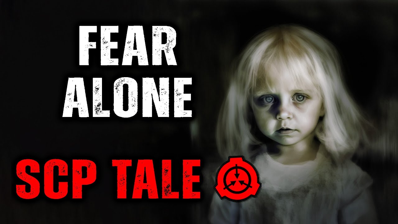 SCP Tales - Fear Alone - YouTube