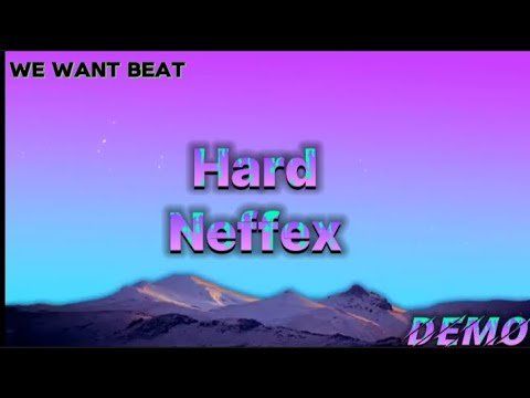 Neffex - Hard [lyrics] (Unrelesed Demo) - YouTube