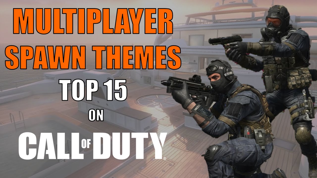 Call of Duty: MY TOP 10+ SPAWN THEMES (All CoD's: 4-11) - YouTube