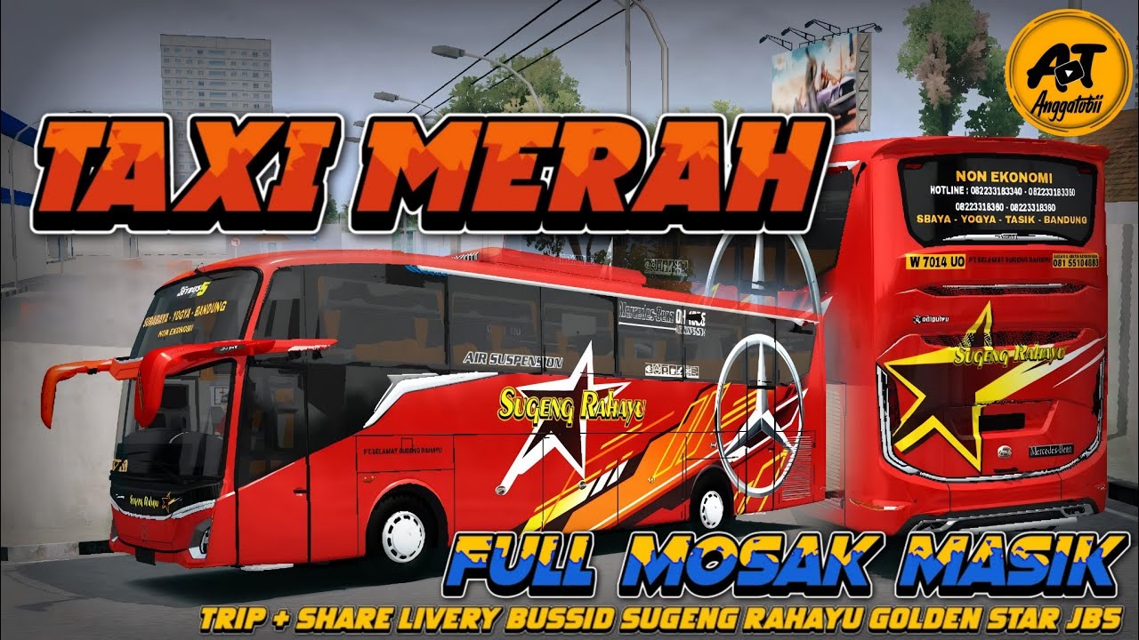 RILIS!!! SI TAXI MERAH TRIP & SHARE SUGENG RAHAYU JB5 MOD BY ...