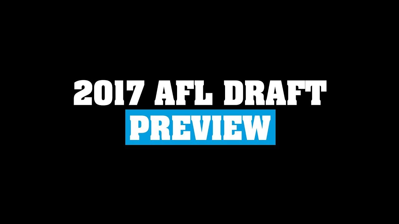 2017 AFL Draft Preview - YouTube