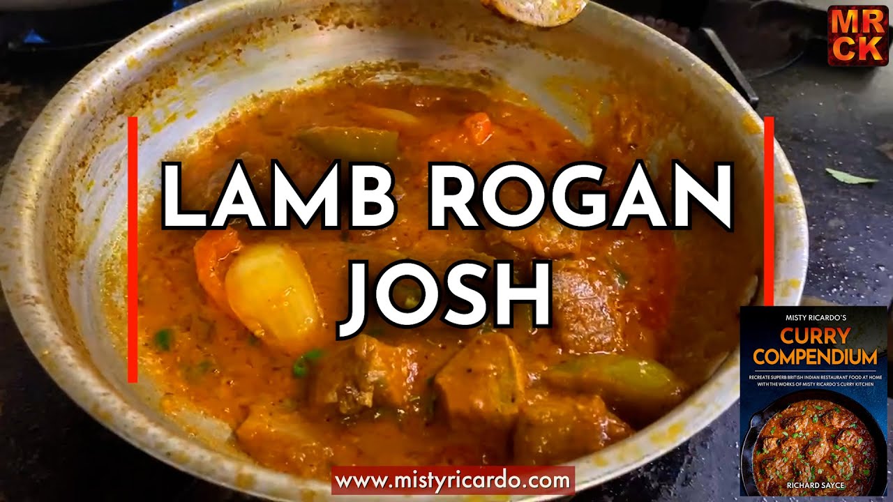 Lamb Rogan Josh cooked at Turnpike by Maya | Misty Ricardo's Curry ...
