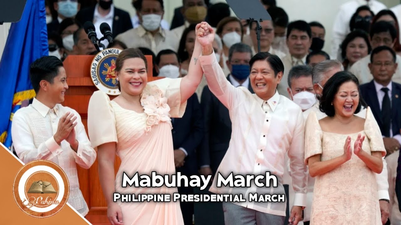 Mabuhay March | Philippine Presidential March | Featuring 17 Presidents ...