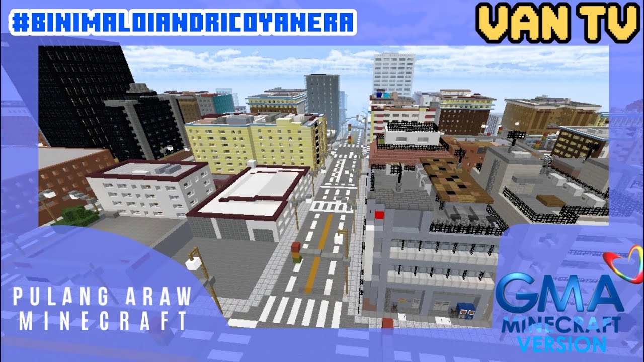 PULANG ARAW |GMA MINECRAFT VER.| VAN TV - YouTube