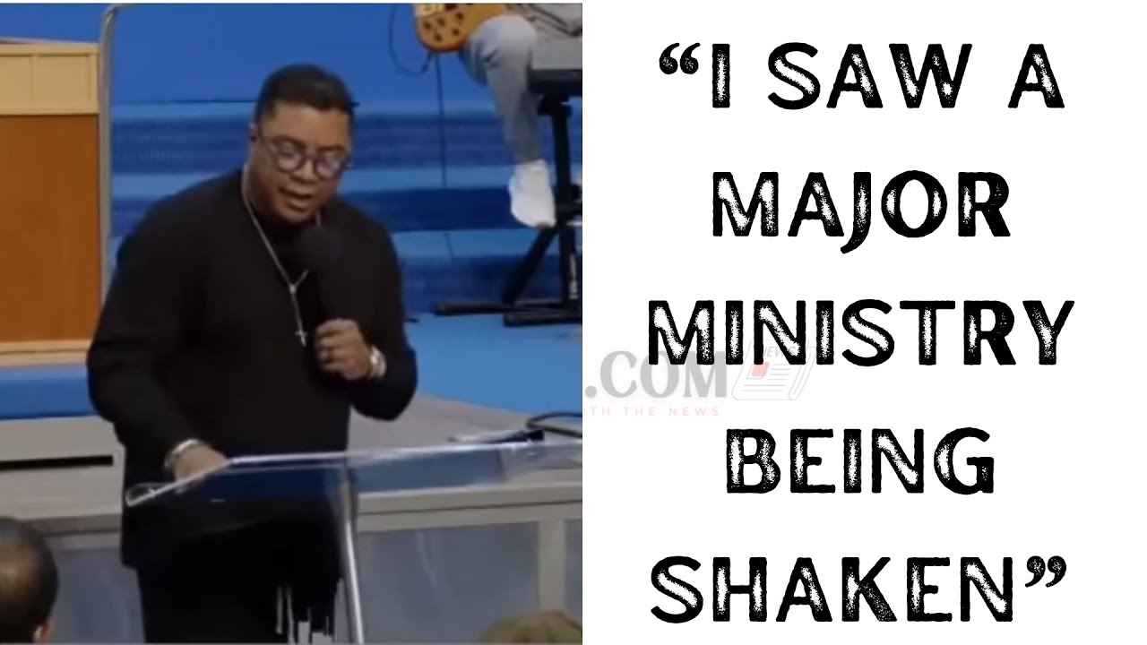I Saw A Major Ministry Being Shaken! - YouTube