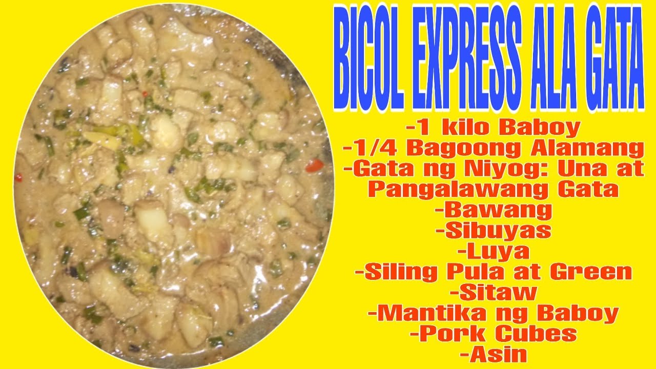 BICOL EXPRESS ALA GATA - YouTube