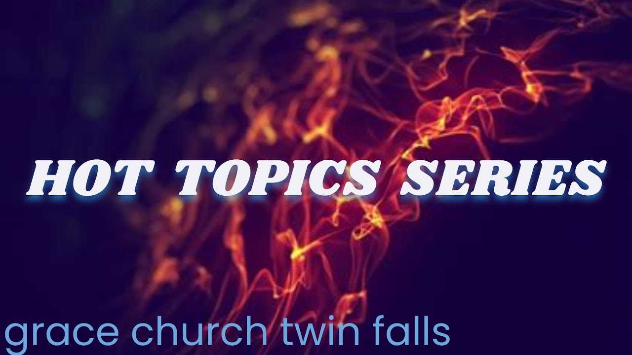 Church & Politics - 01/29/2023 | Hot Topics Series | - YouTube