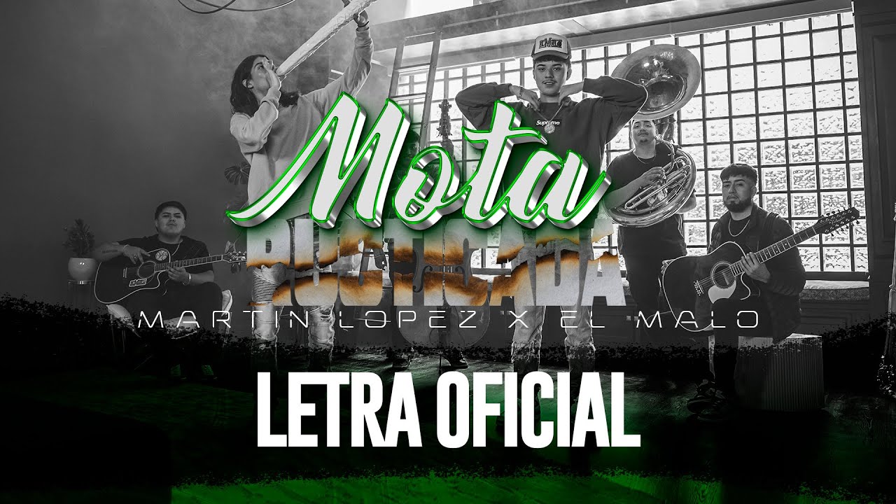 Martin Lopez & El Malo - Mota rusticada (letra oficial) - YouTube