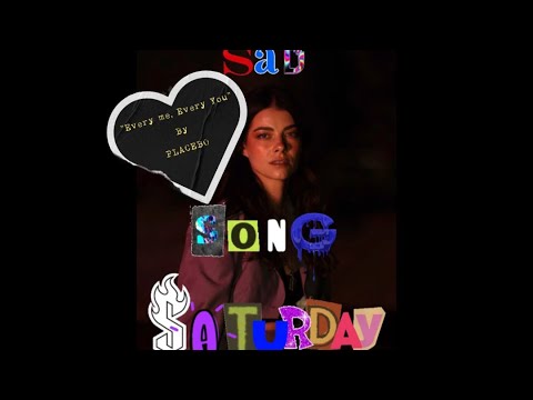 SAD SONG SATURDAY - PART 7 - YouTube