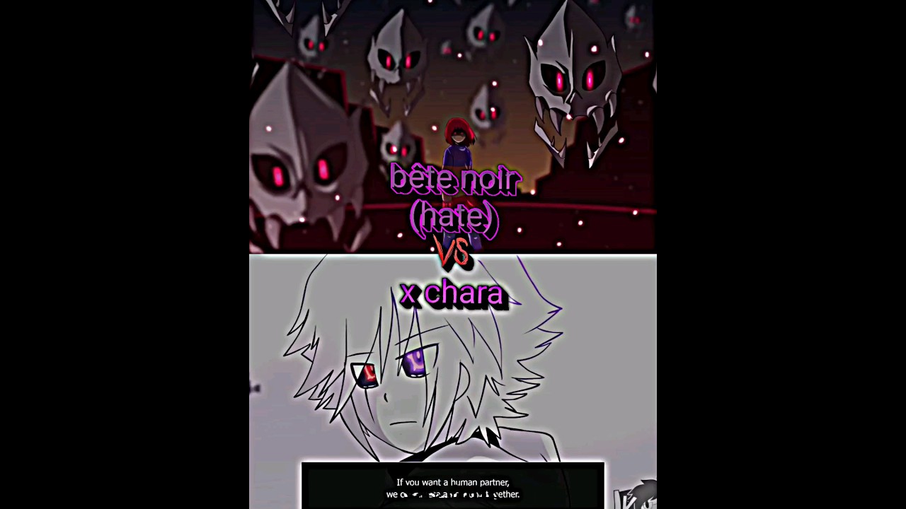 Bête Noir Vs X Chara Underverse Ytbshorts Edit Fypシ Youtube