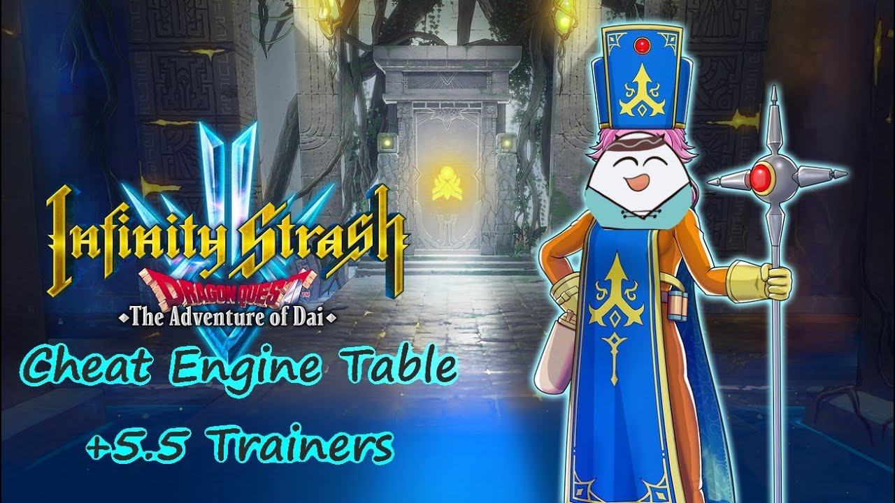 Infinity Strash DRAGON QUEST: The Adventure of Dai - Cheat Engine Table ...