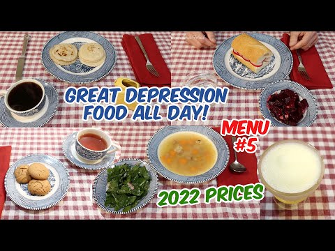 We Ate Depression Era Food ALL DAY! Menu #5 * What Did It Cost In 2022 ...
