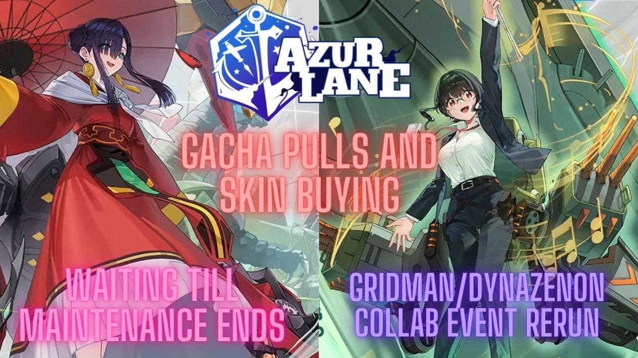 Waiting Till maintenance ends for SSSS.Gridman/Dynazenon Collab in Azur ...