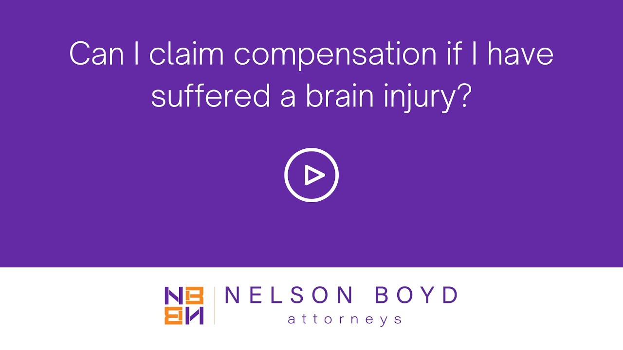 Can I claim compensation if I have suffered a brain injury? | Nelson ...