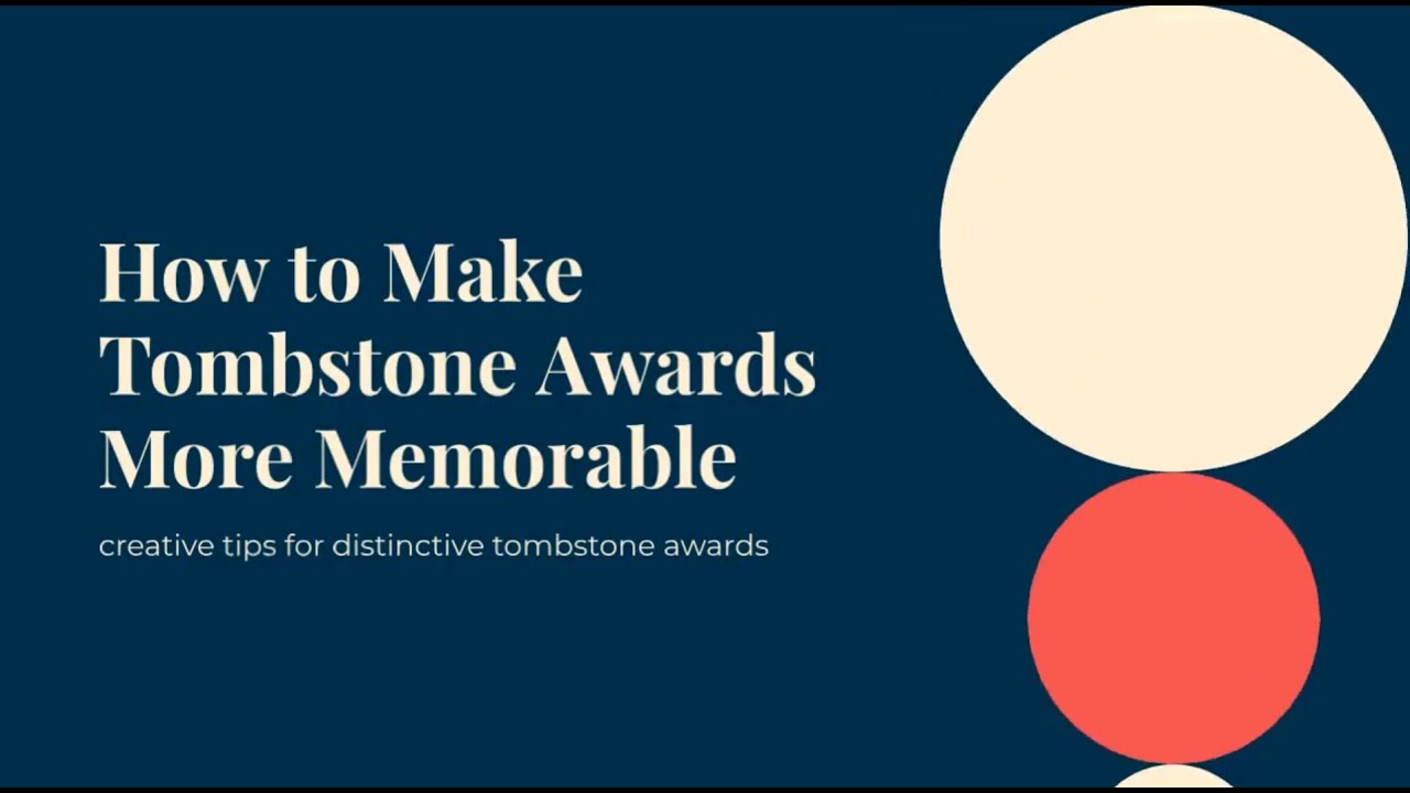 How to Make Tombstone Awards More Memorable - YouTube