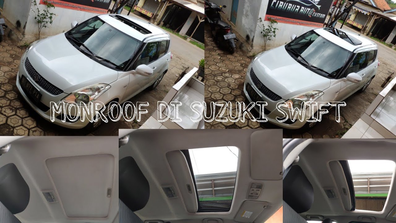 PASANG SUNROOF DI SUZUKI SWIFT 2013 PAKE MONROOF 2 STEP | CIBUBUR ...
