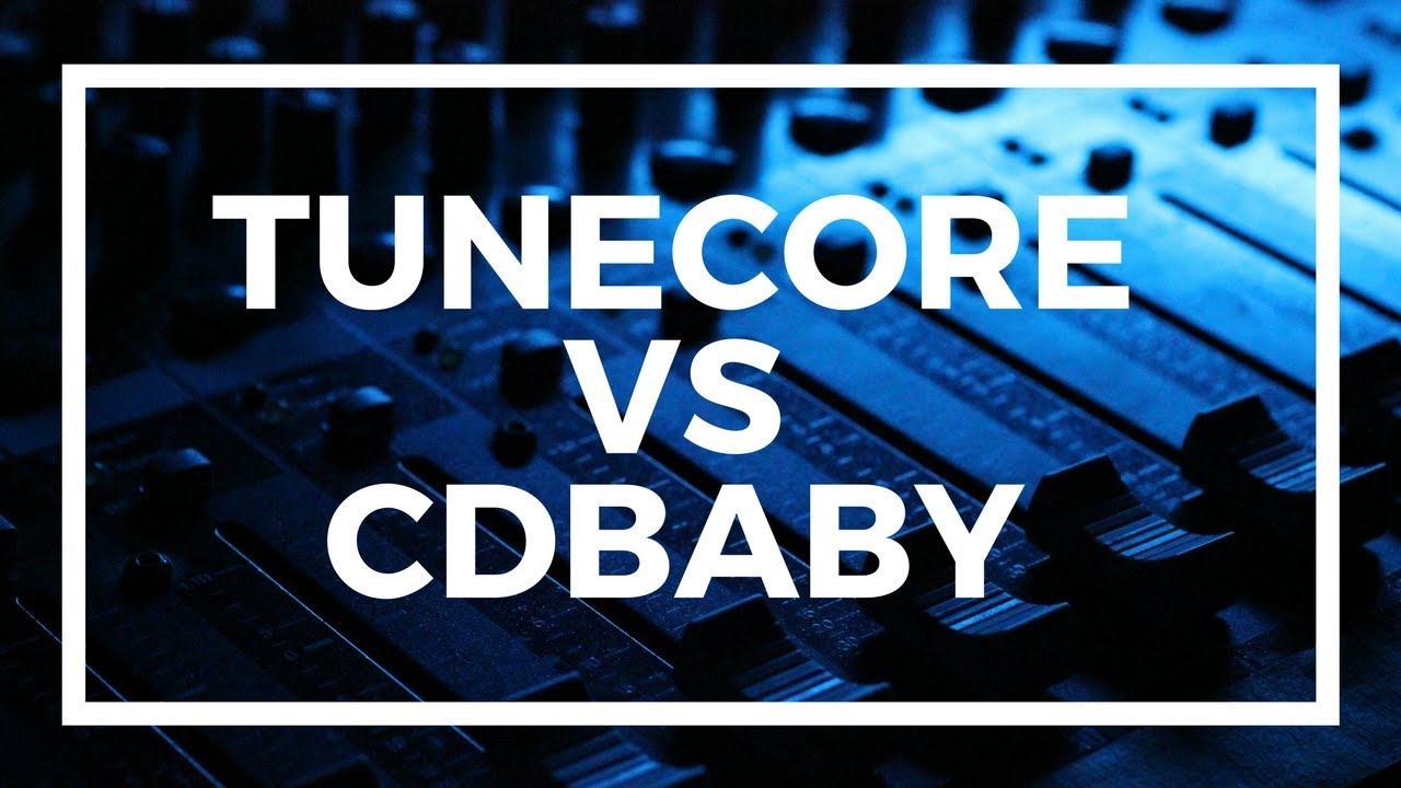 TuneCore vs CDBaby Review | Digital Distribution - YouTube