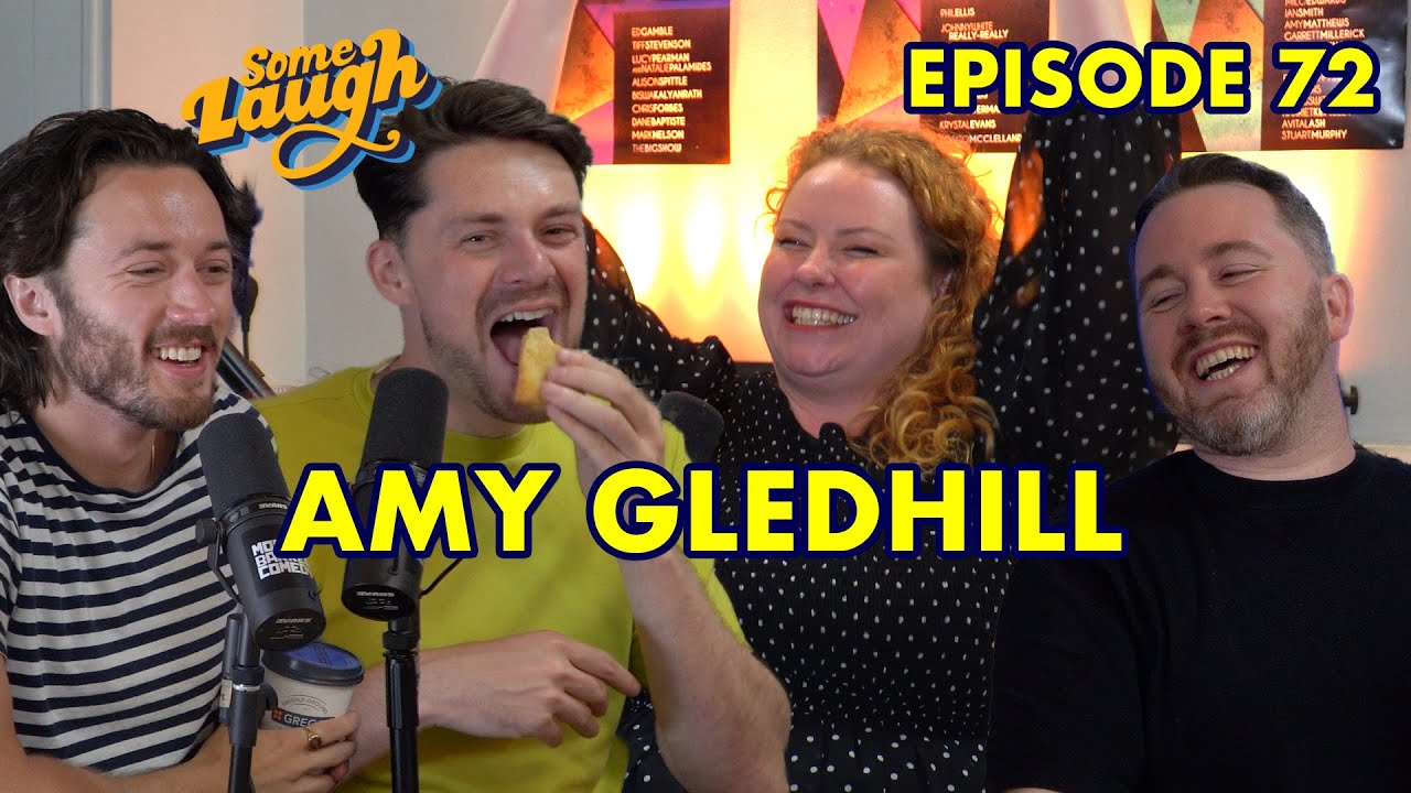 Episode 72 | Amy Gledhill | Some Laugh Podcast - YouTube