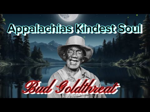 Appalachias Kindest Soul:Mr Dive(Bud) Goldthreat#appalachia #story# ...
