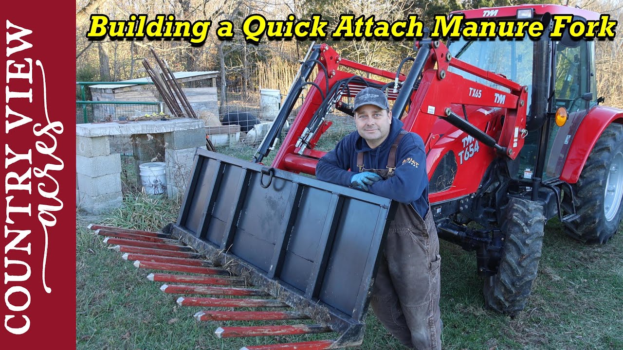 Building a Manure Fork for the Tractor. Had to make some modifications ...