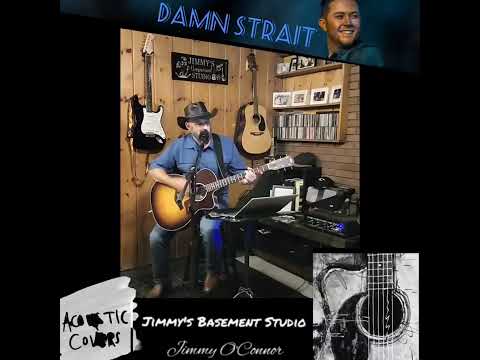 Damn Strait (Scotty McCreery Cover) - YouTube