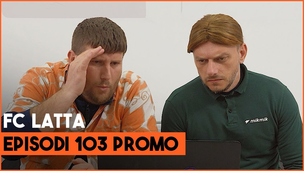 Fc Latta - Episodi 103 (PROMO) - YouTube