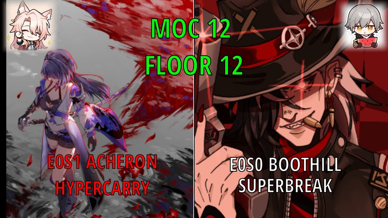 Memory of Chaos! E0S1 Acheron x E0S0 Boothill Superbreak | Full Clear ...