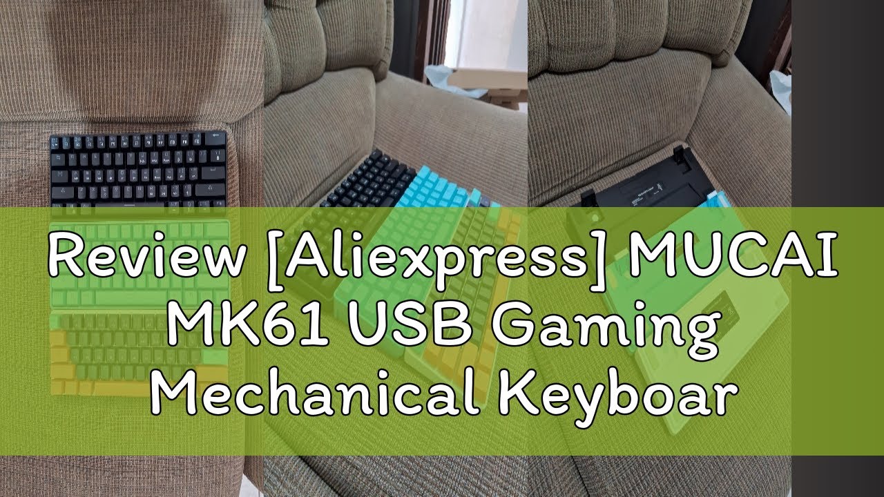 Review [Aliexpress] MUCAI MK61 USB Gaming Mechanical Keyboard 61 Keys ...
