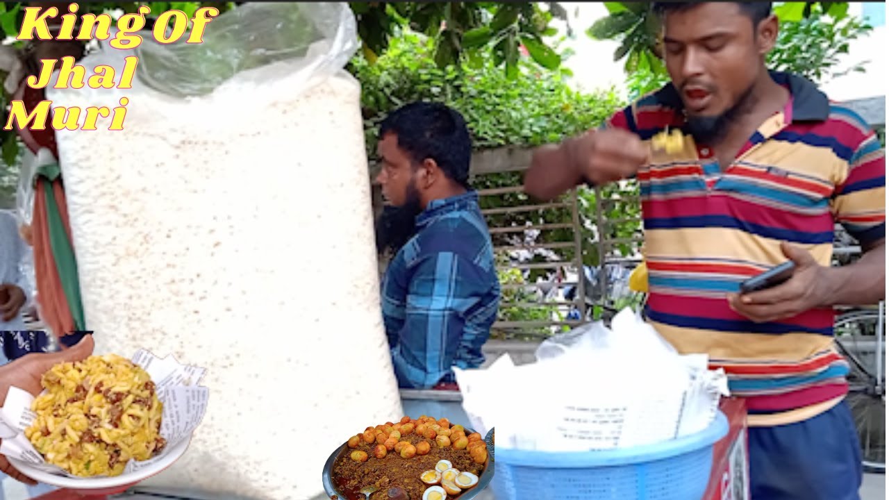 King of Jhal muri Maker. Masala Jhal Muri. Jhal Muri. Bangladeshi Jhal ...