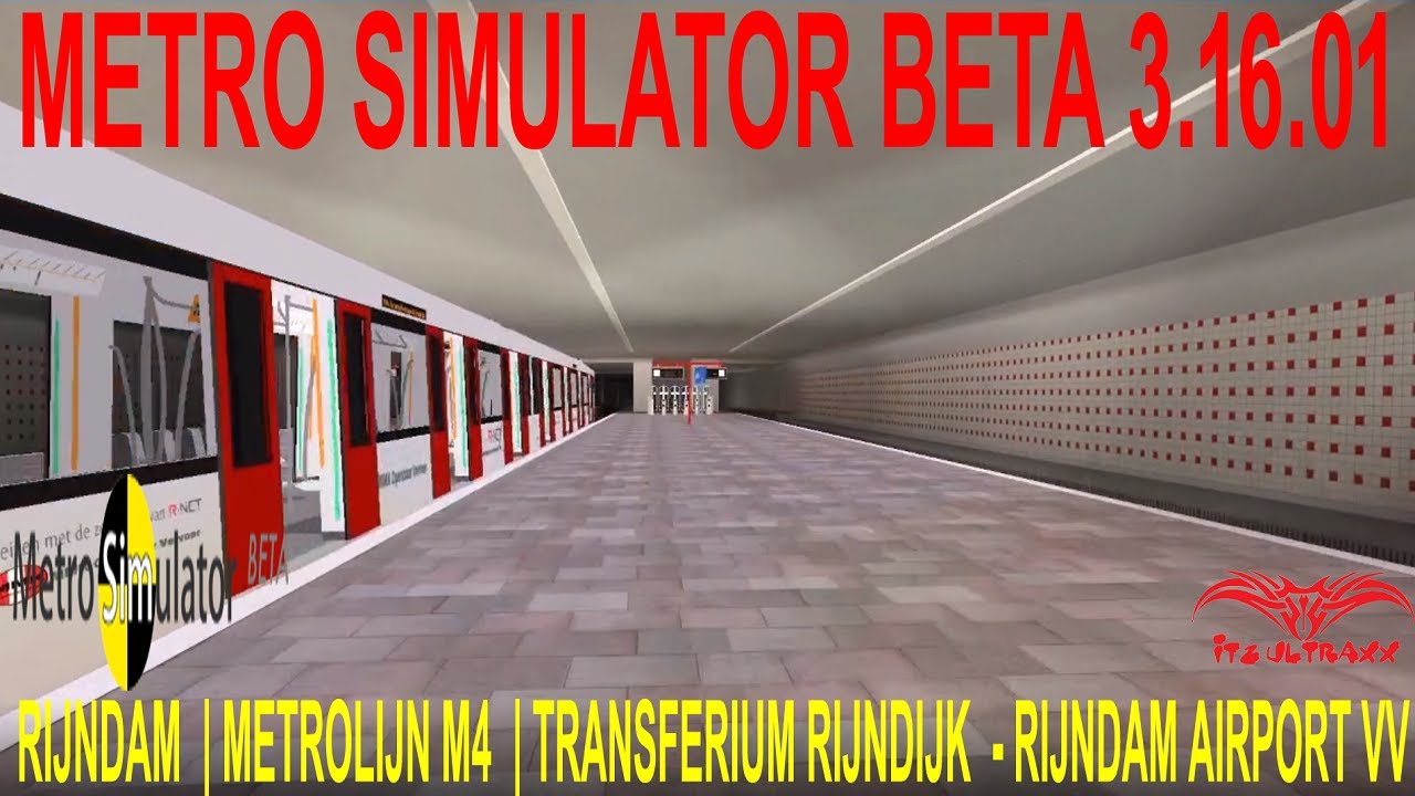 METRO SIMULATOR BETA 3.16.01 | RIJNDAM | METROLIJN M4 | TRANSFERIUM ...