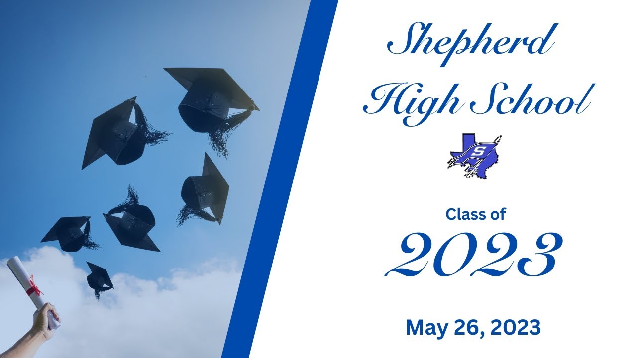 Shepherd High School Graduation 2023 - YouTube