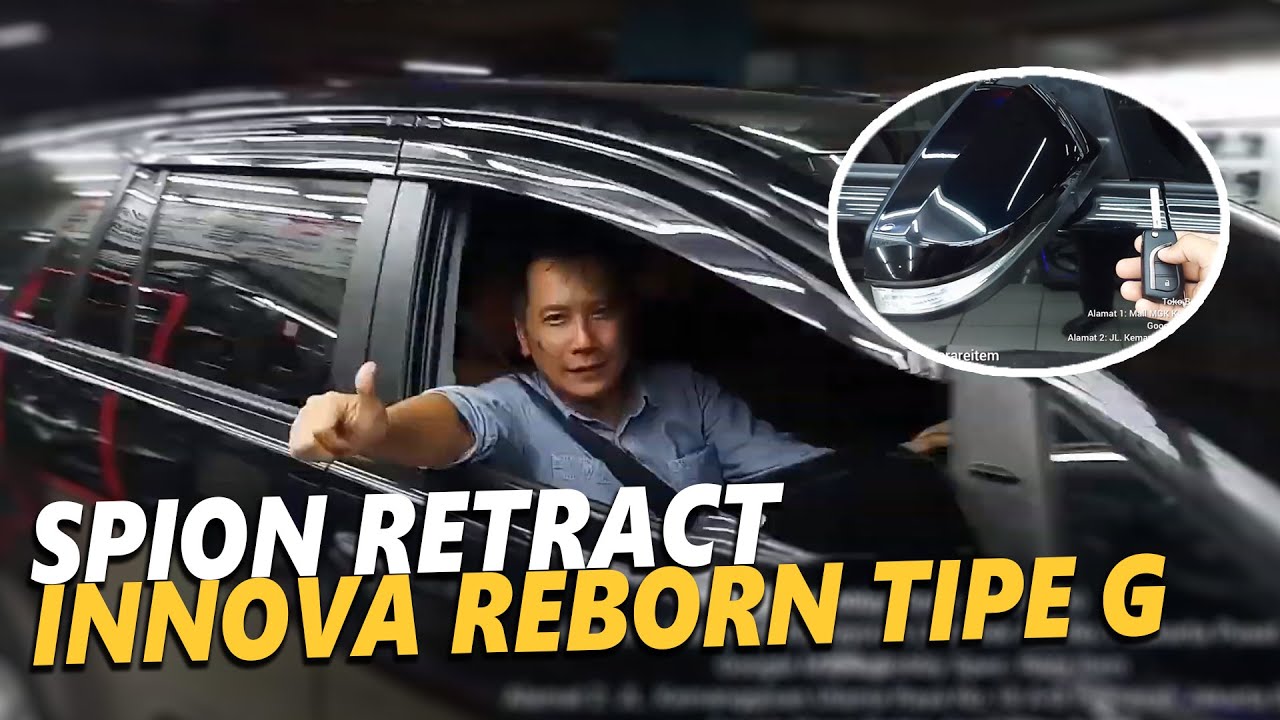Toyota Innova Reborn G UPGRADE Spion Retract (Spion Lipat) - YouTube
