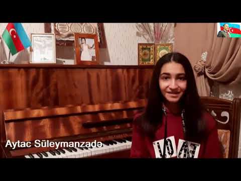 Aytac Süleymanzadənin yeni ifası 10.05.2020