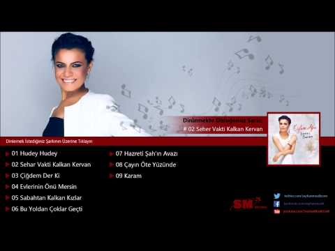 Özlem Ağrı - Seher Vakti Kalkan Kervan