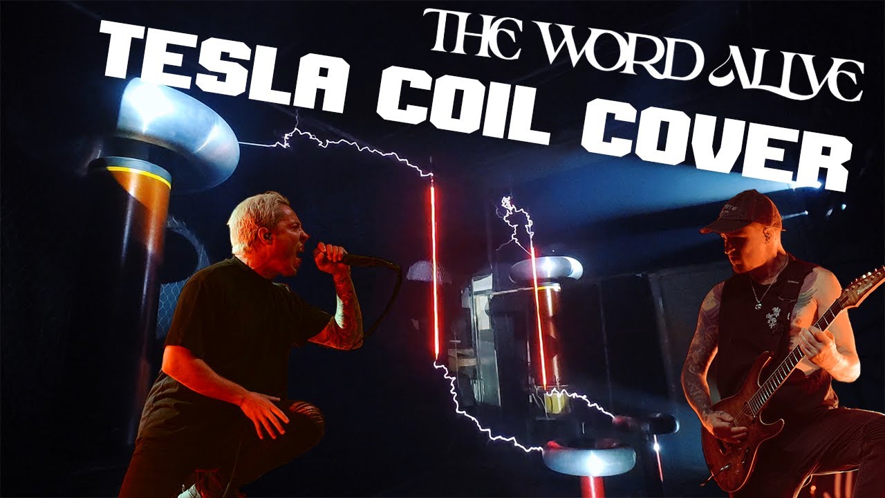 The Word Alive - Strange Love | TESLA COIL COVER - YouTube