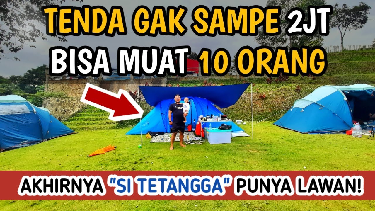 Tenda Keluarga Terbaik | Review Jujur Setelah 1 Bulan Pakai Dhaulagiri Fami 36 Bukan Quechua ...