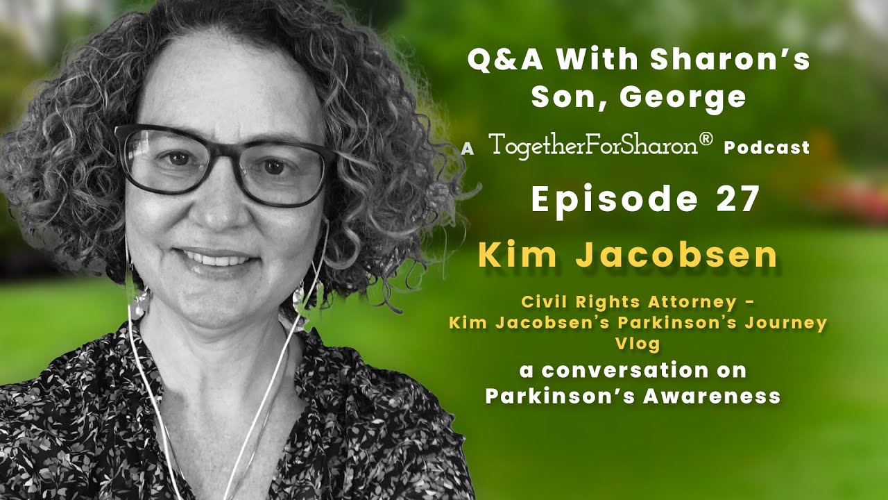 Q & A with Sharon's son, George Episode 27: Special Guest Kim Jacobsen ...