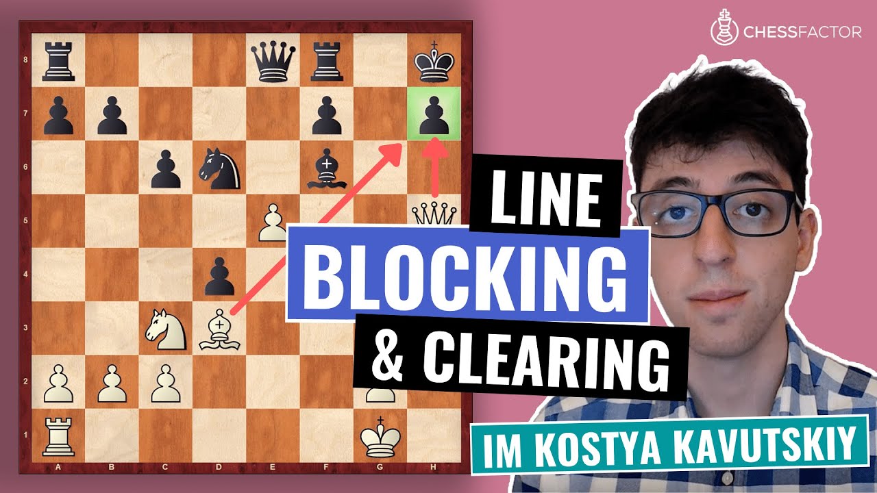 Line Blocking and Line Clearing in Chess | Chess Tactics - YouTube