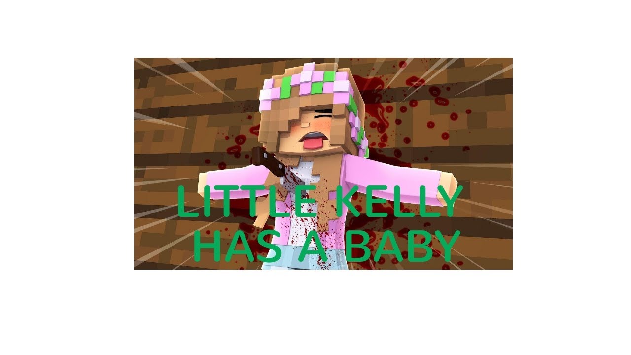 Minecraft LITTLE KELLY HAS A BABY - YouTube