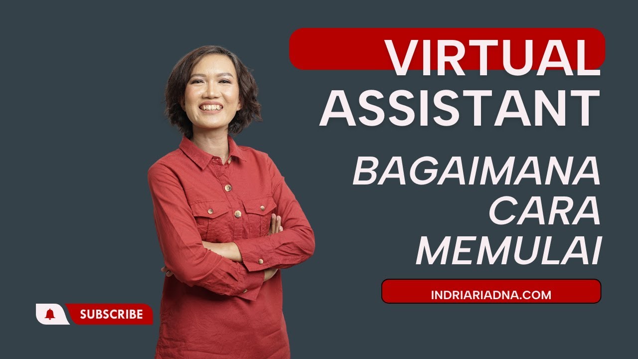 5 Steps Menjadi Virtual Assistant, Ini Caranya! - YouTube