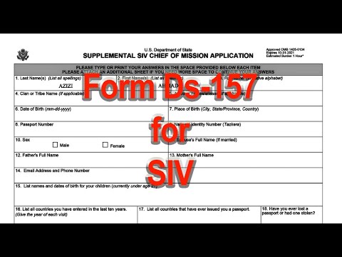 How to fill form Ds-157 for Specail Immigration Visa SIV - YouTube