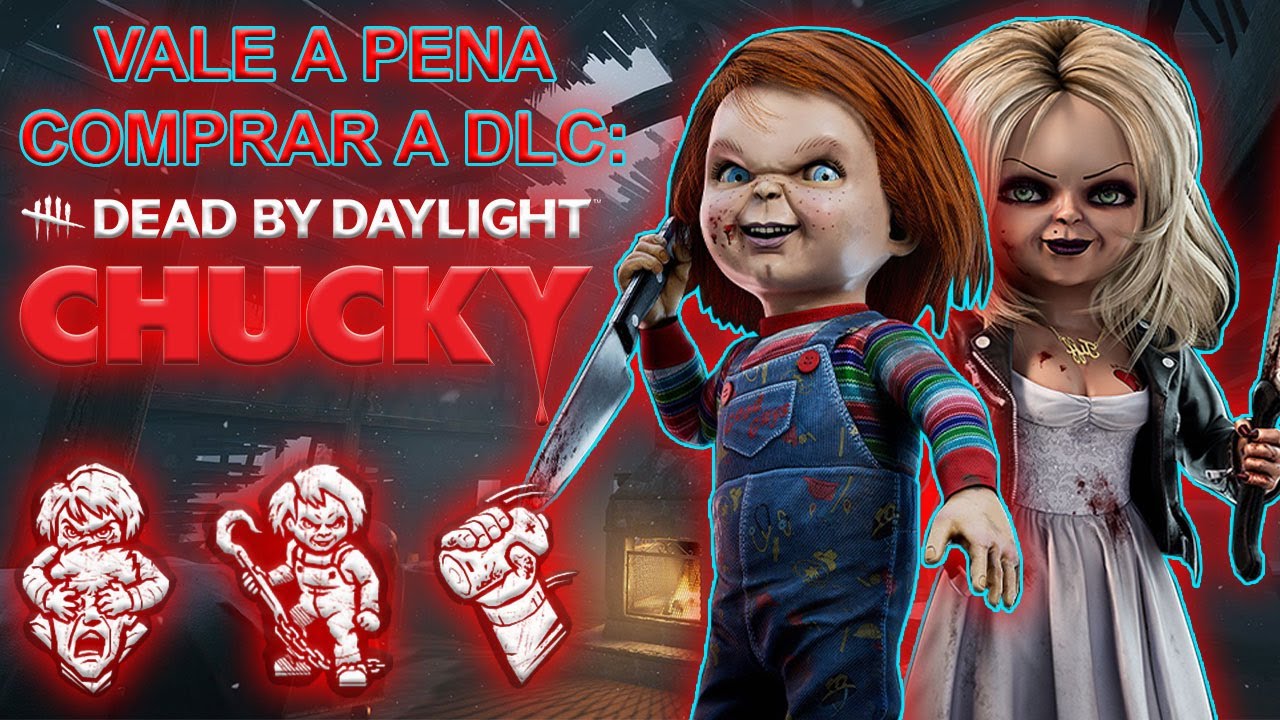 VALE A PENA COMPRAR A DLC: CHUCKY? - DEAD BY DAYLIGHT REVIEW/ANÁLISE ...