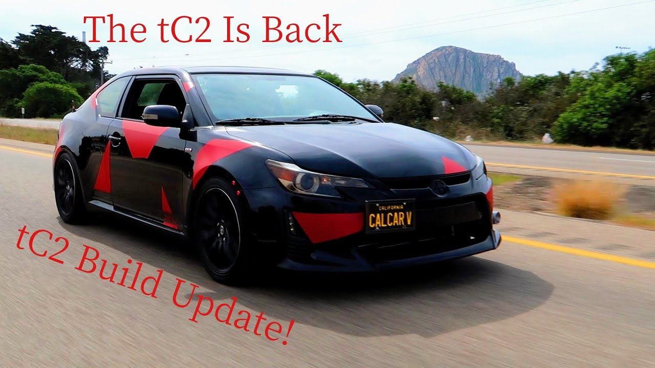 2014 Scion tC2 Build Update! The tC2 Is Back! - YouTube