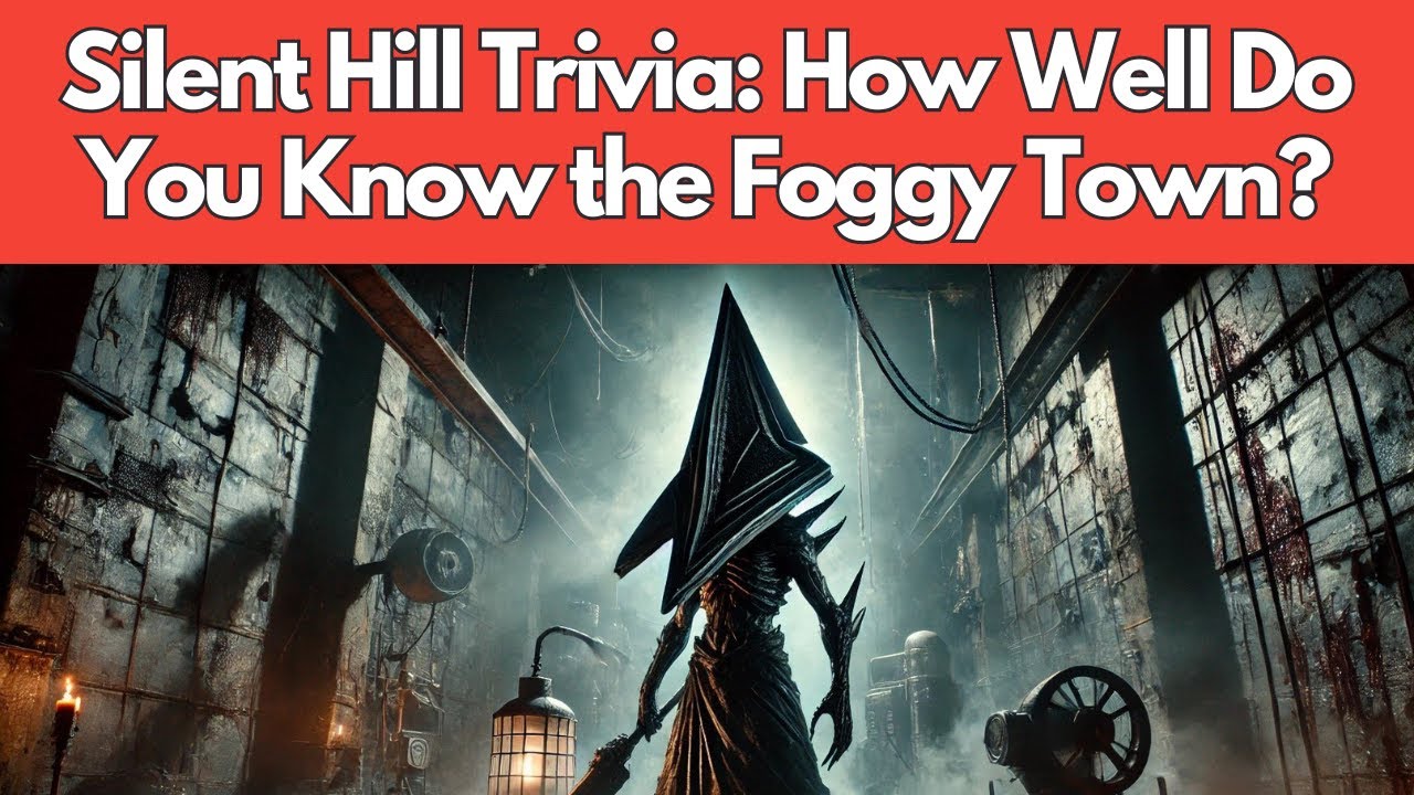 Silent Hill Trivia: How Well Do You Know the Foggy Town? - YouTube