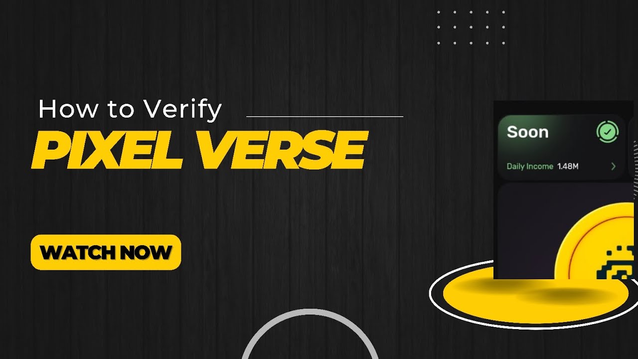 How to Verify Pixel Verse in one Minute - YouTube