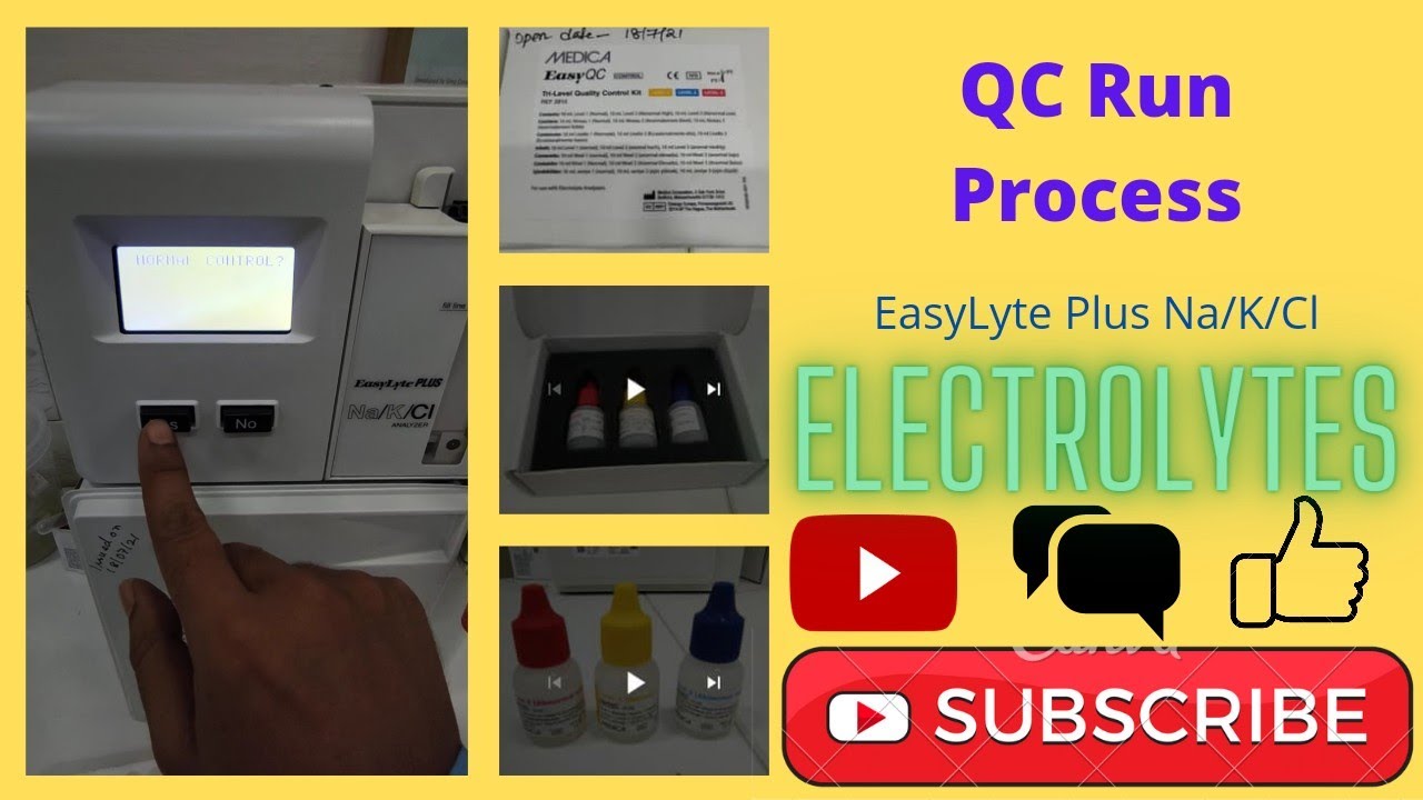 QC RUN process in EasyLyte Plus Sodium potassium chloride analyser ...