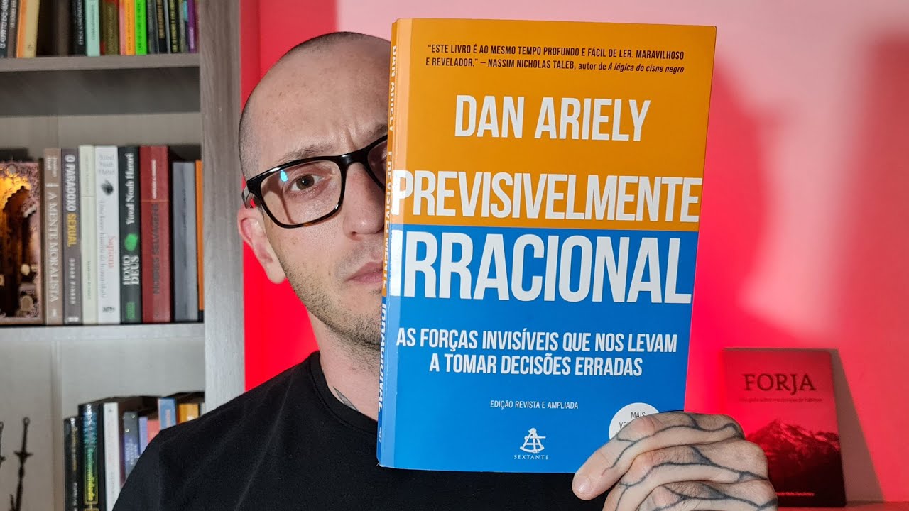 Previsivelmente Irracional - Dan Ariely - YouTube